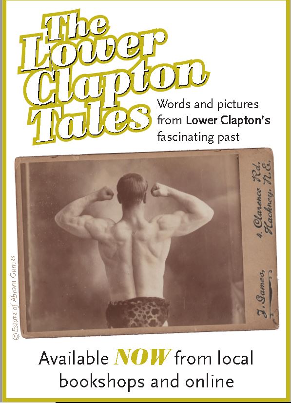 Lower Clapton Tales 14th March – Hackney History